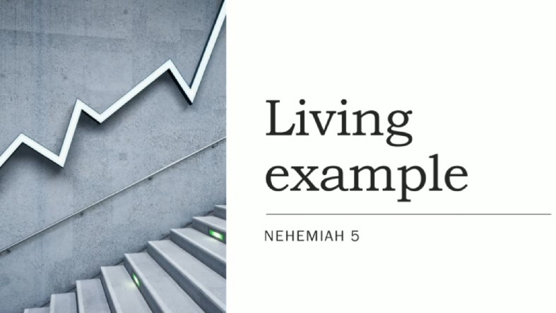 Living Example (Nehemiah 5) – St. George's Church Ramsgate
