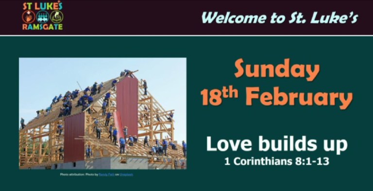 Love Builds Up (1 Corinthians 8:1-13) – St. George's Church Ramsgate