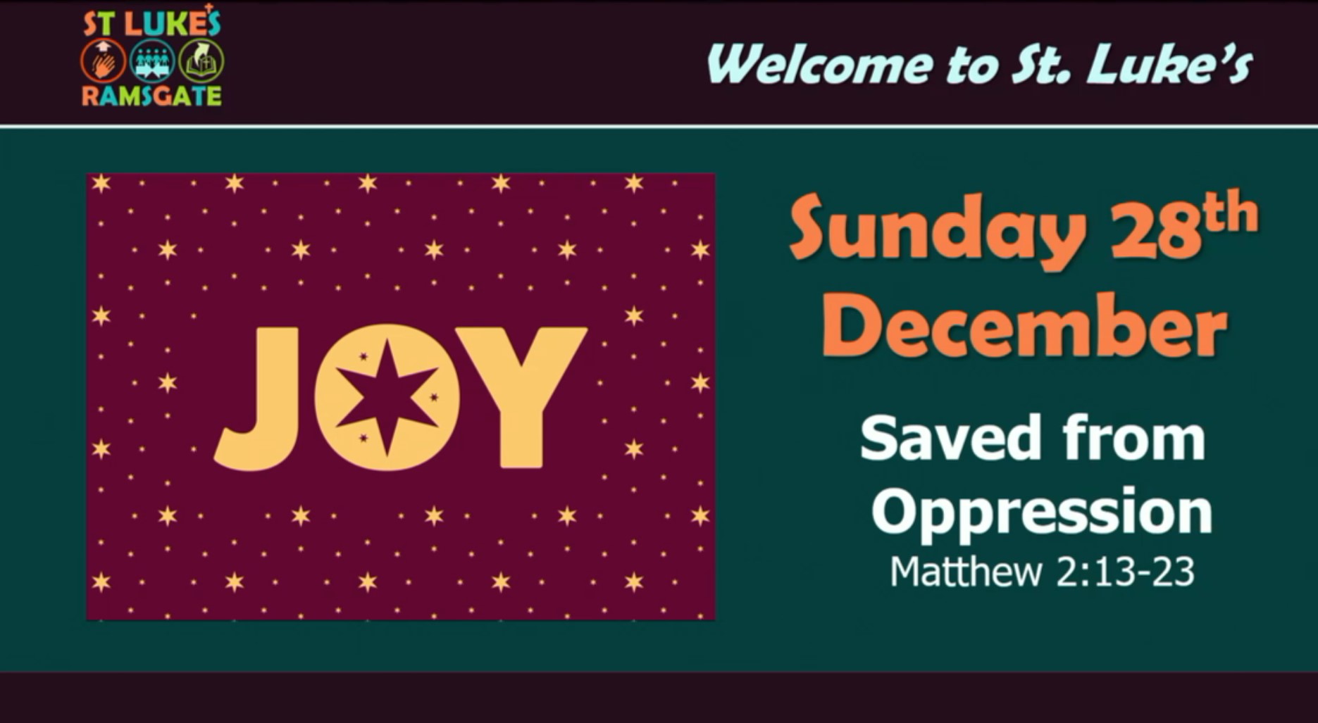 Joy out of Oppression (Matthew 2:13-23) – St. George's Church Ramsgate